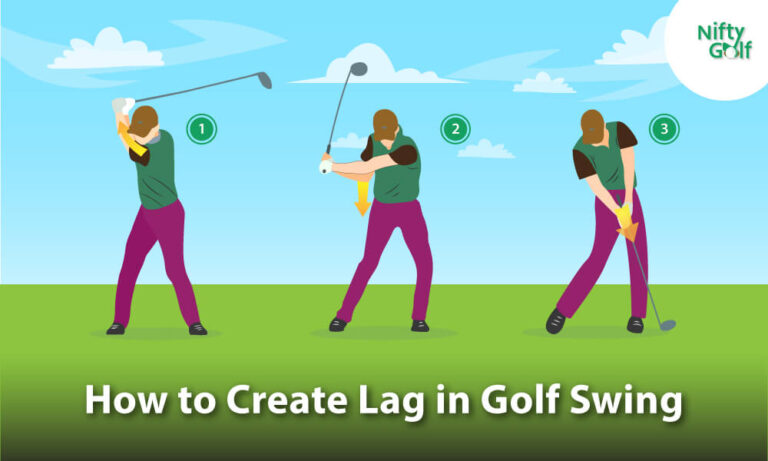How to Create Lag in Golf Swing: A Guide to More Power